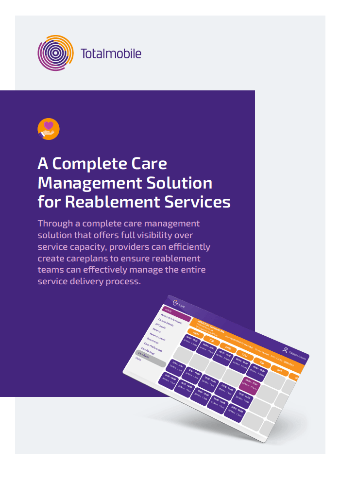 Reablement Services | Totalmobile