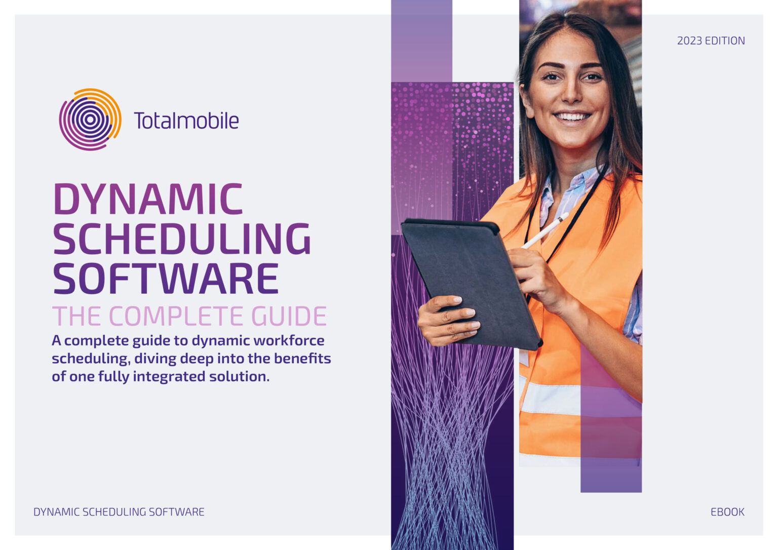 Dynamic Scheduling | The Complete Guide | Totalmobile