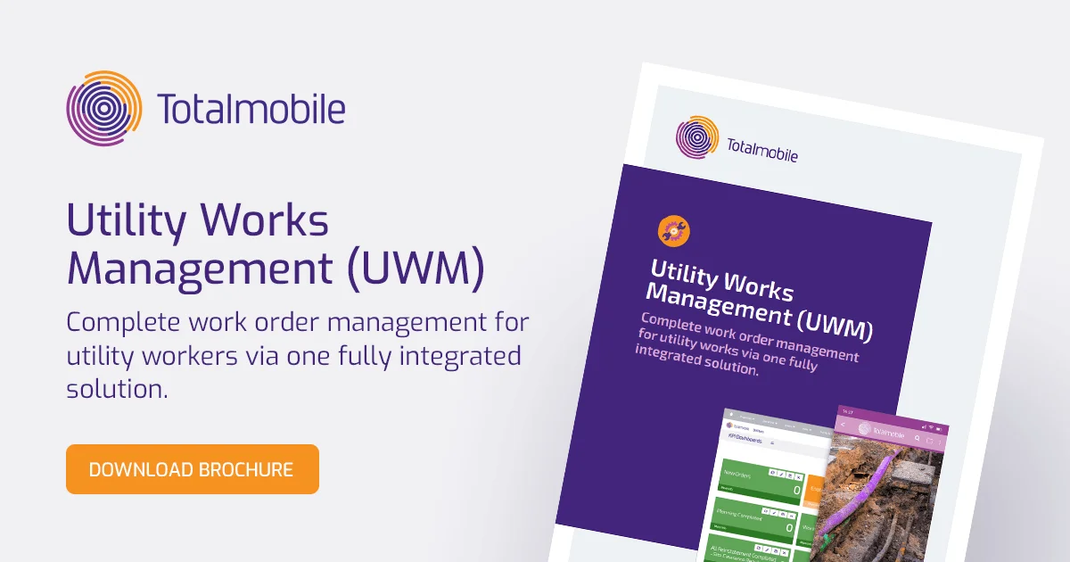 Utility Works Management | UWM | Totalmobile